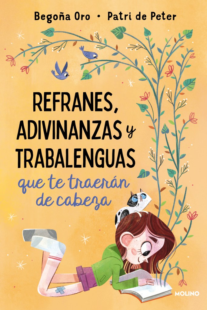 REFRANES, ADIVINANZAS Y TRABALENGUAS - y a la vuelta a la luna ...