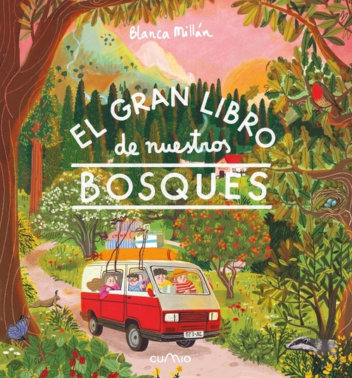 EL GRAN LIBRO DE NUESTROS BOSQUES - y a la vuelta a la luna- Librería ...