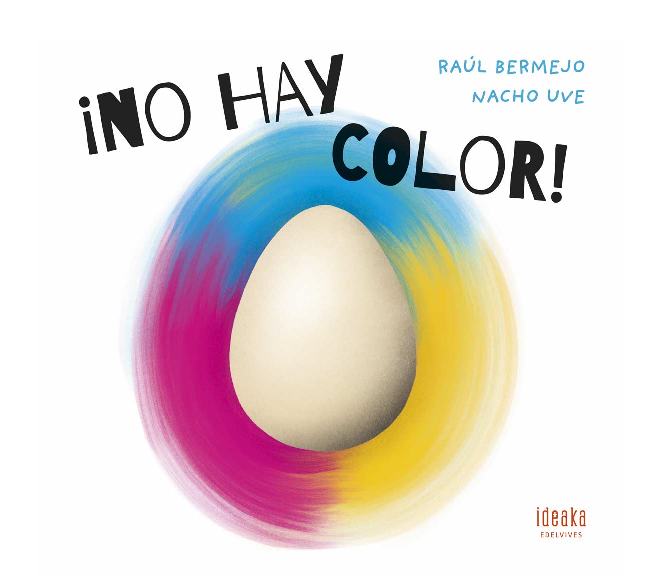 ¡NO HAY COLOR! - y a la vuelta a la luna- Librería infantil online
