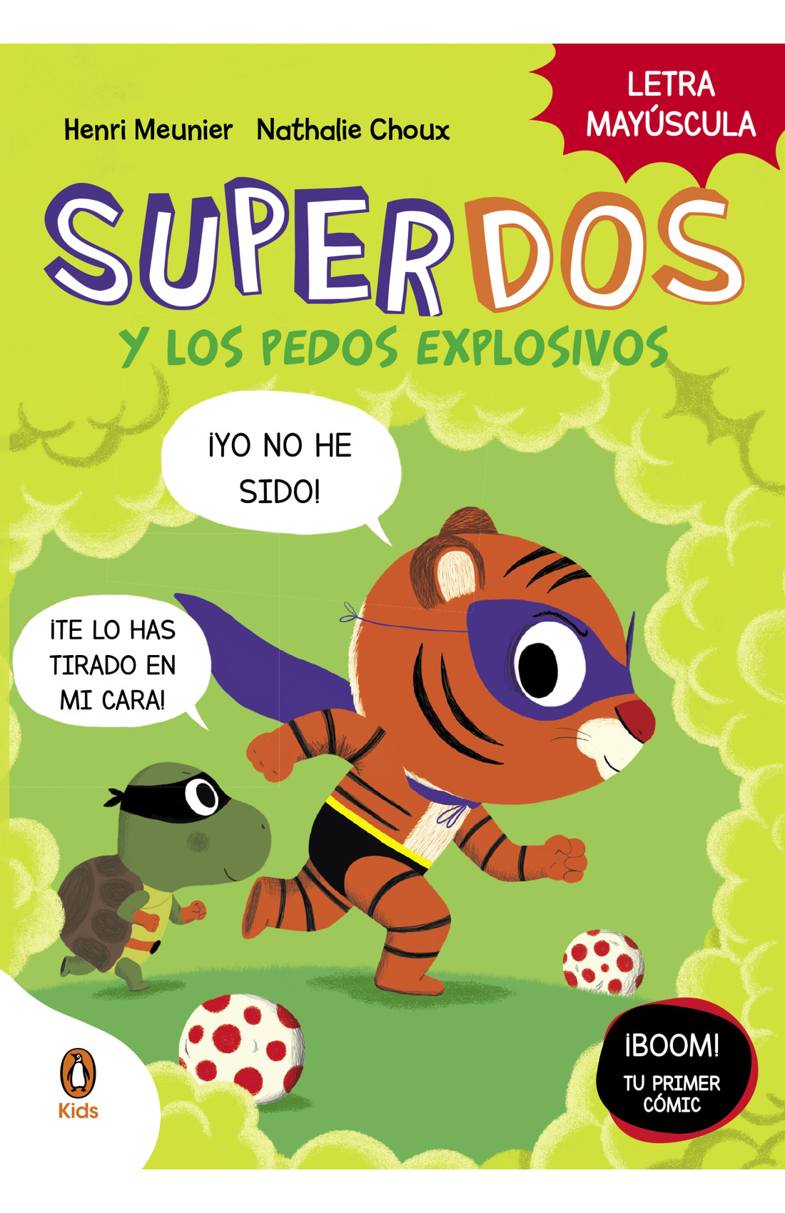 SUPERDOS Y LOS PEDOS EXPLOSIVOS - y a la vuelta a la luna- Librería ...