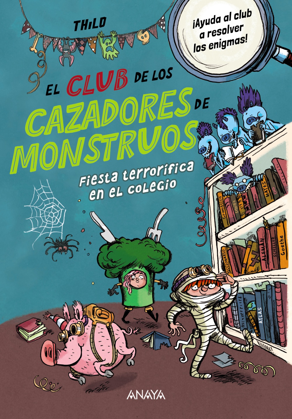 EL CLUB DE LOS CAZADORES DE MONSTRUOS 3 - y a la vuelta a la luna ...